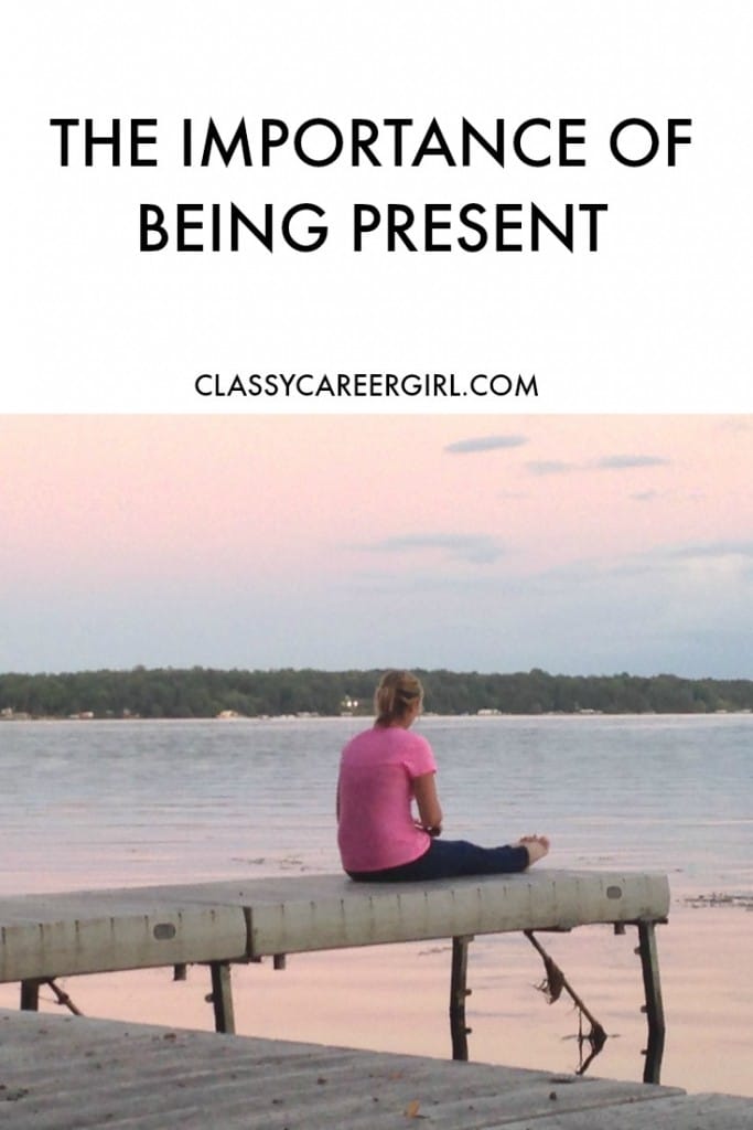 The Importance Of Being Present