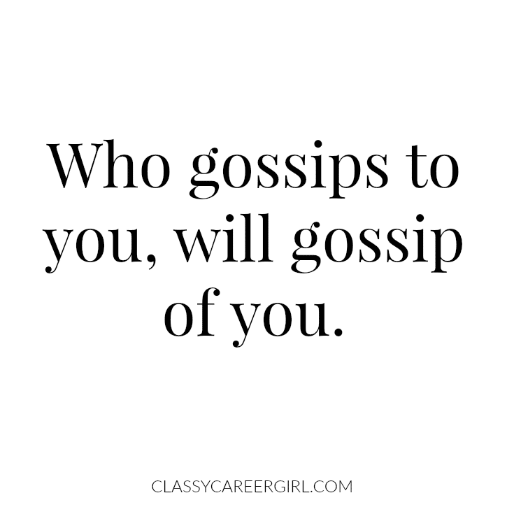 How to Handle Gossip at Work | Classy Career Girl
