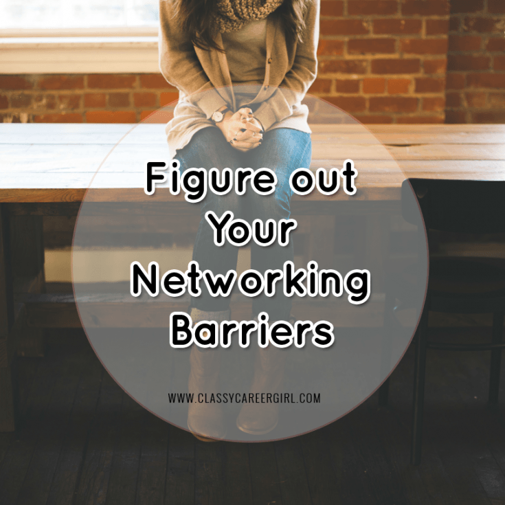 How To Get Past Your Networking Barriers & Build Relationships
