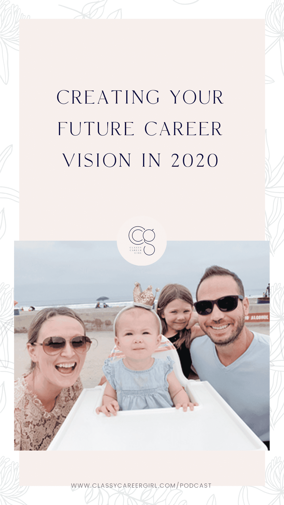 Creating Your Future Career Vision - Classy Career Girl