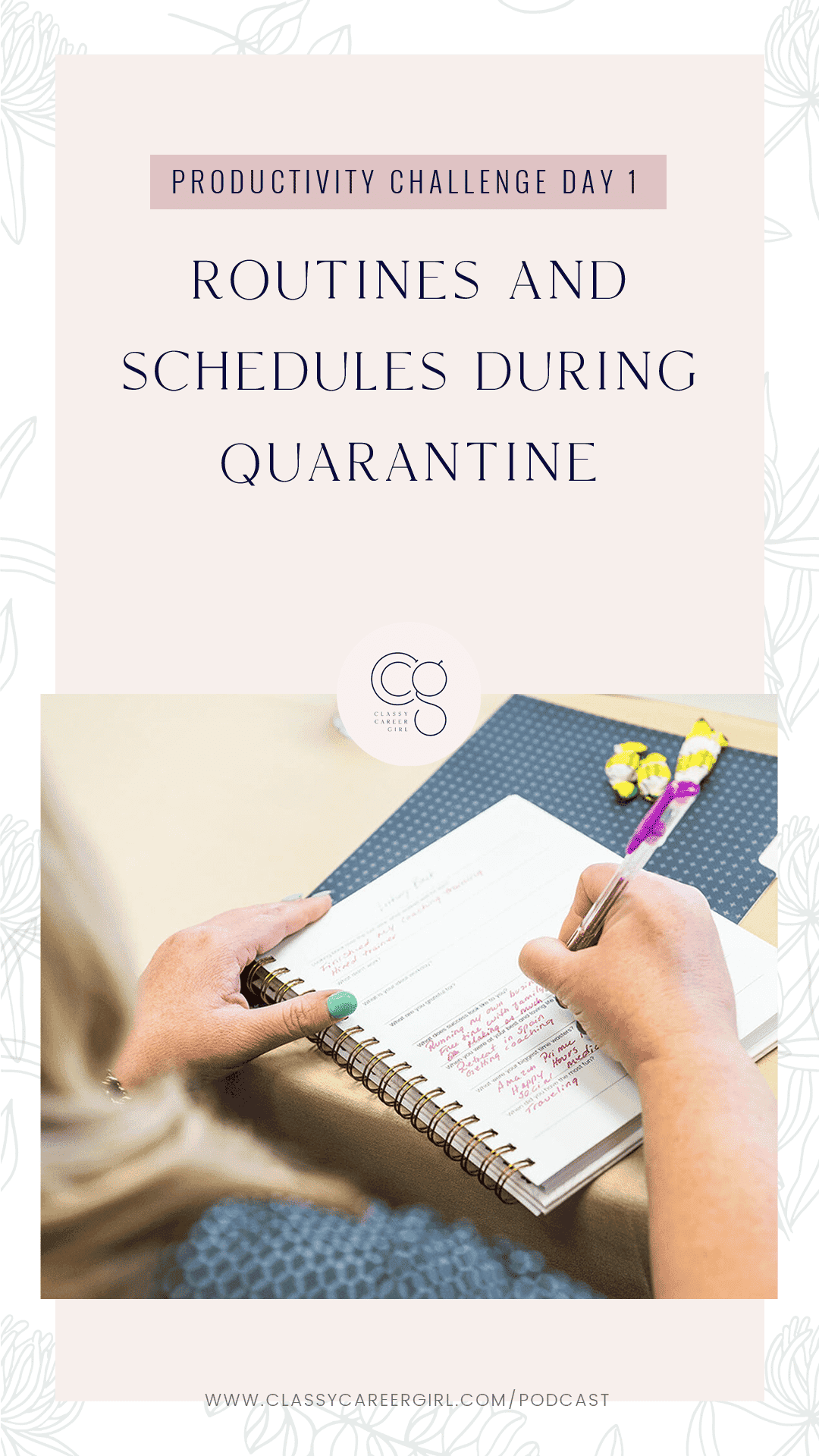 Productivity Challenge Day 1: Routines and Schedules During Quarantine ...